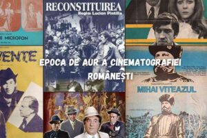 Epoca de Aur a Cinematografiei Românești Revizitarea Filmelor Clasice din Anii ’70 și ’80 ...
